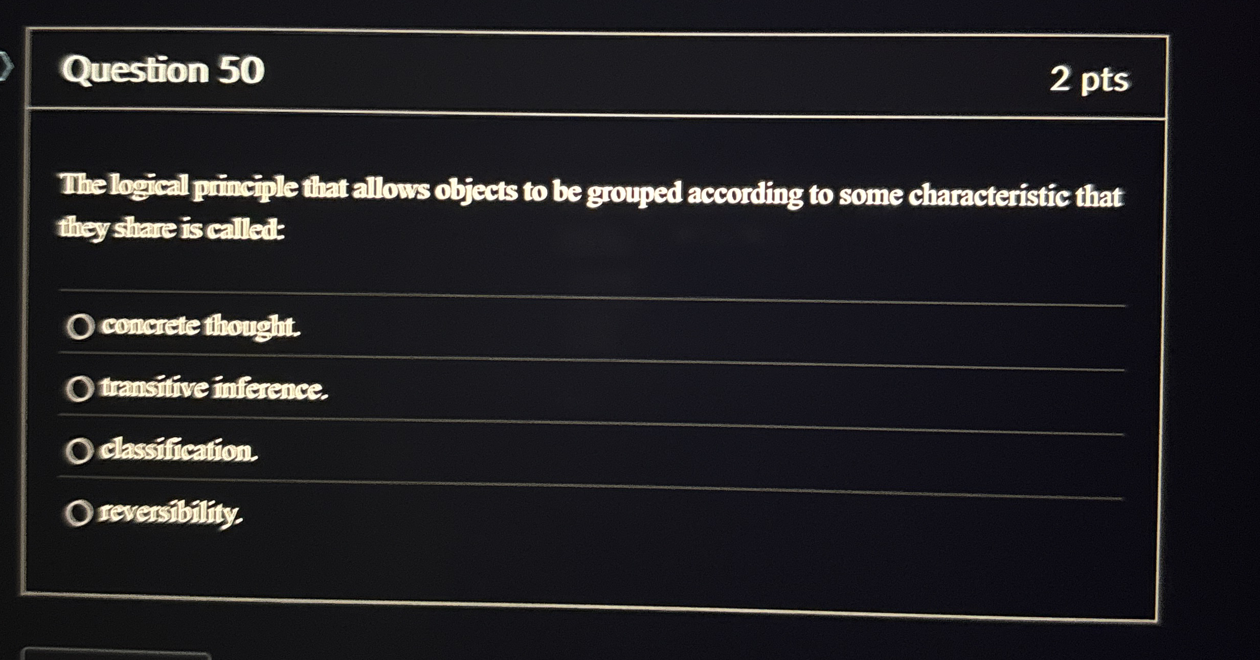 Solved Question 50The logical puinciple that allows objects | Chegg.com