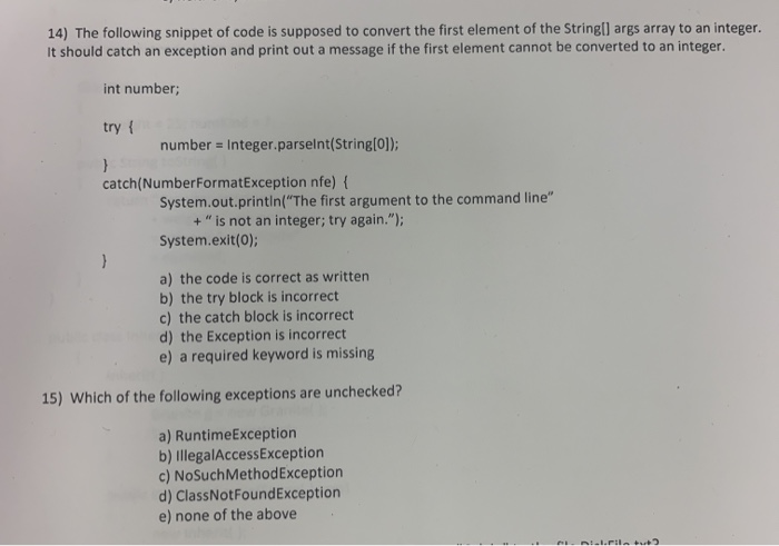 Solved 14) The following snippet of code is supposed to | Chegg.com