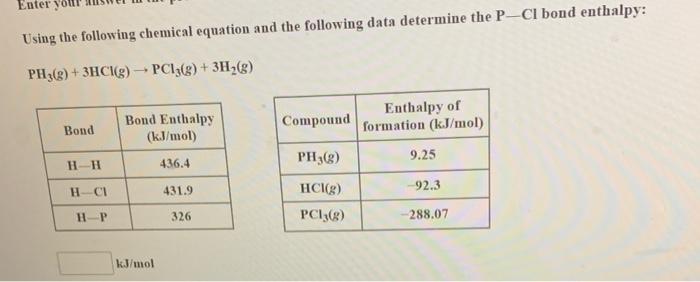 Solved Using the following chemical equation and the | Chegg.com
