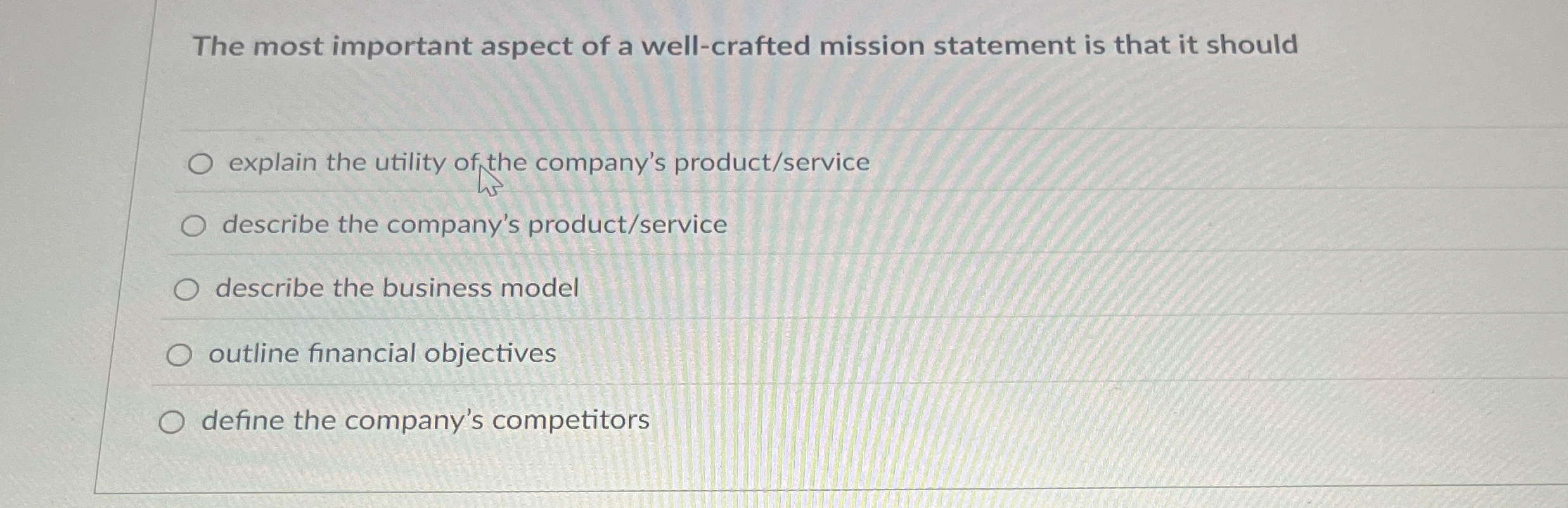 Solved The most important aspect of a well-crafted mission | Chegg.com