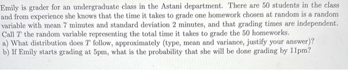 Solved Emily is grader for an undergraduate class in the | Chegg.com