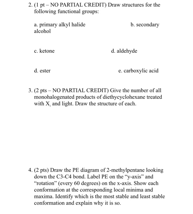 Solved 2. (1 pt – NO PARTIAL CREDIT) Draw structures for the | Chegg.com