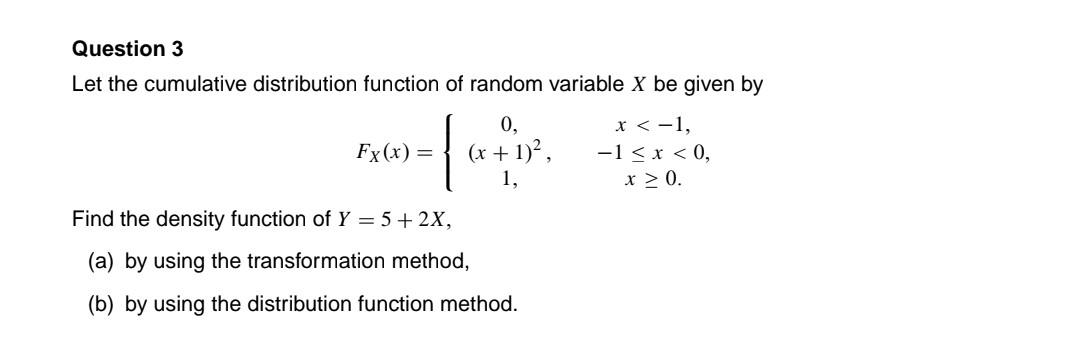 Solved Let the cumulative distribution function of random | Chegg.com