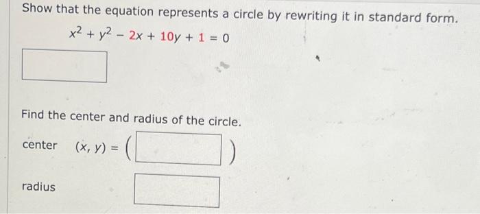 Solved Show that the equation represents a circle by | Chegg.com