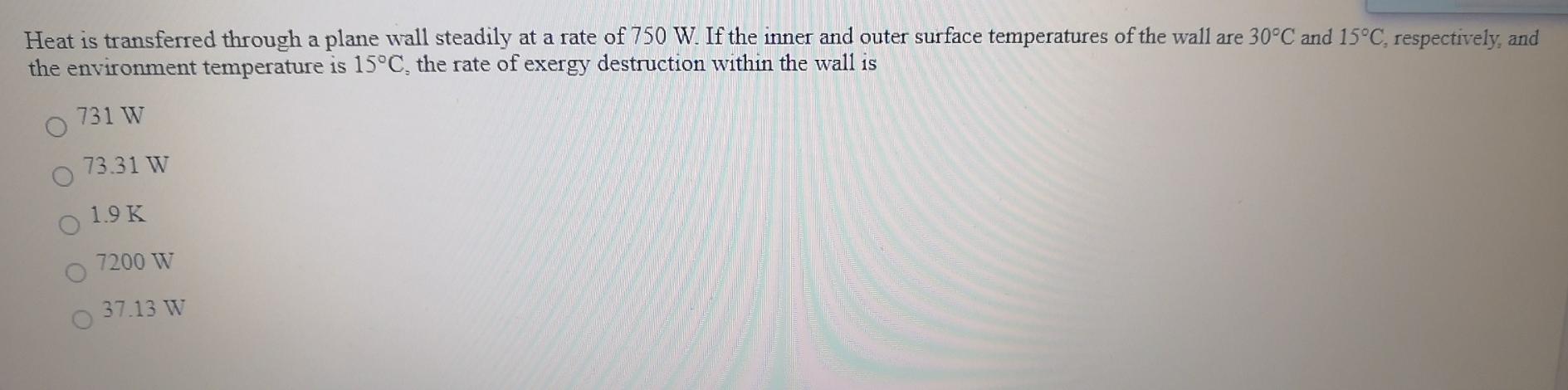 Solved Heat is transferred through a plane wall steadily at | Chegg.com