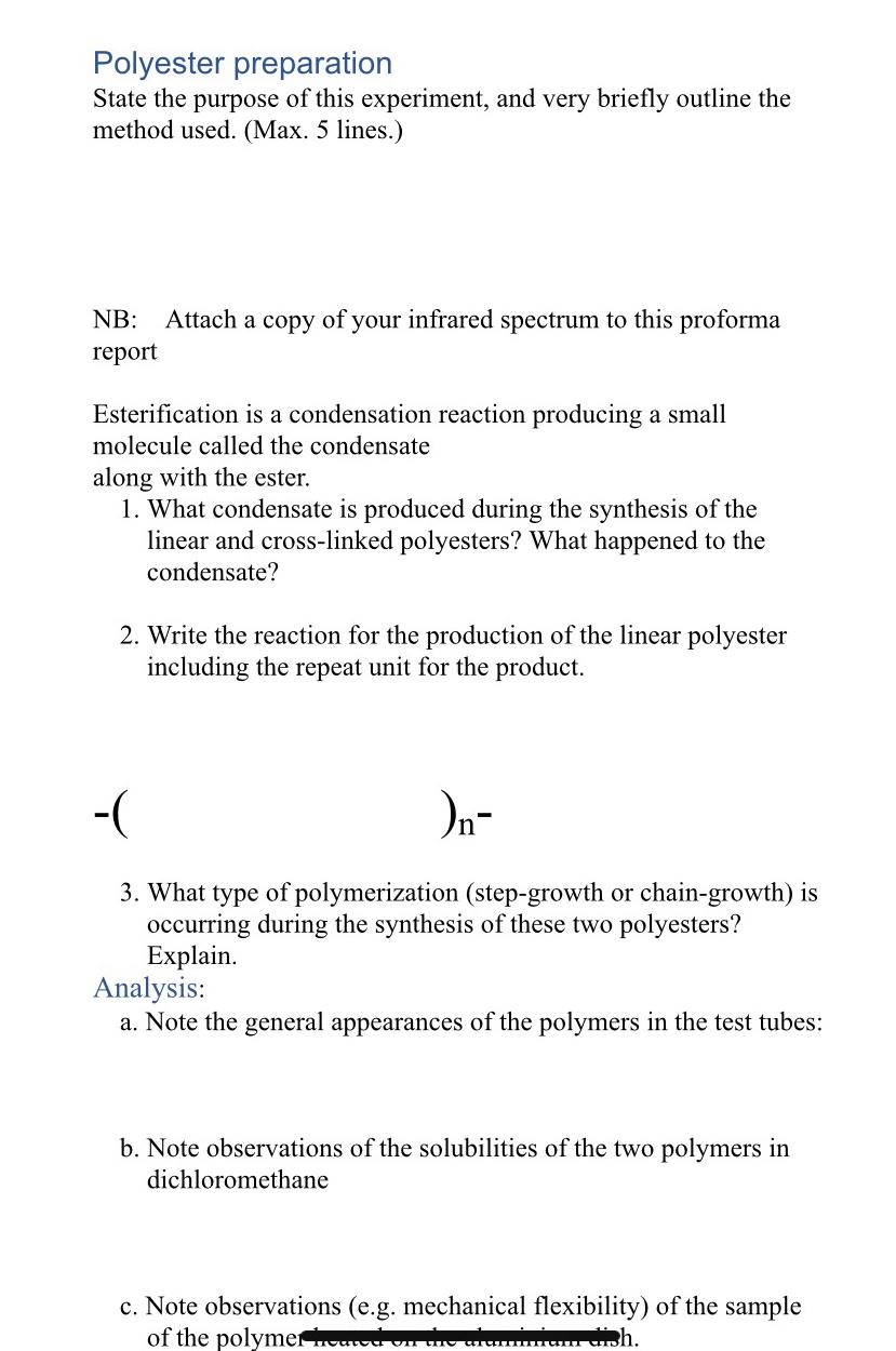 Solved Polyester preparationState the purpose of this | Chegg.com
