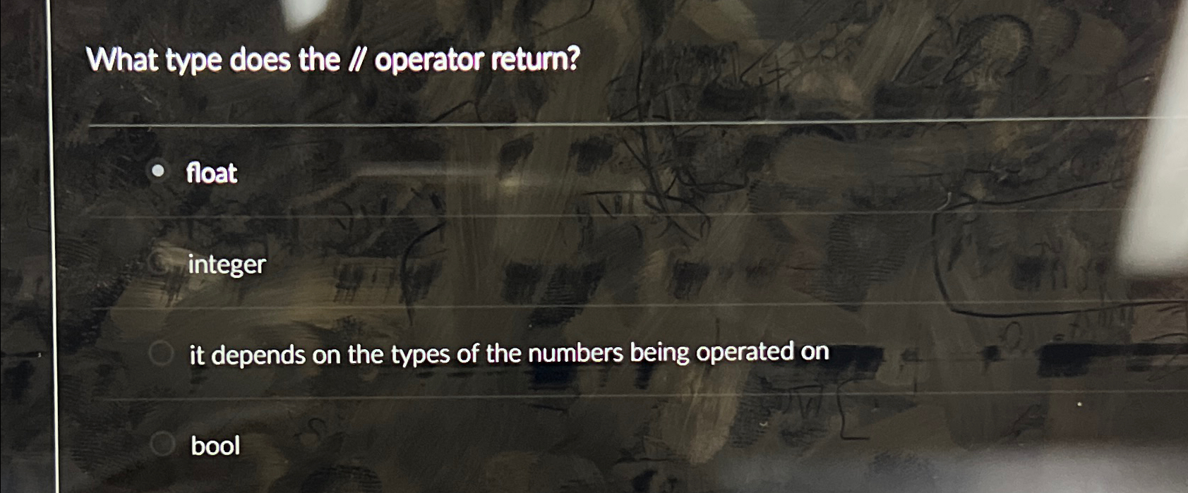 Solved What type does the // ﻿operator return?floatintegerit | Chegg.com