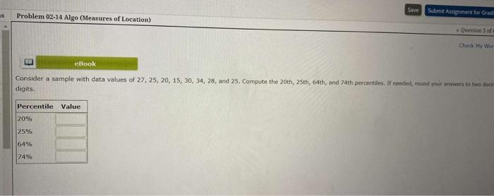 Solved Save Submit Assignment For Grad Us Problem 02 14 Algo 0426