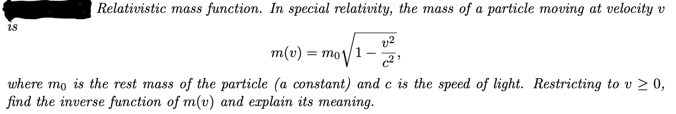 Solved Relativistic mass function. In special relativity, | Chegg.com
