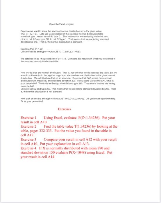 Solved Open the Excel program Suppose we want to know the | Chegg.com