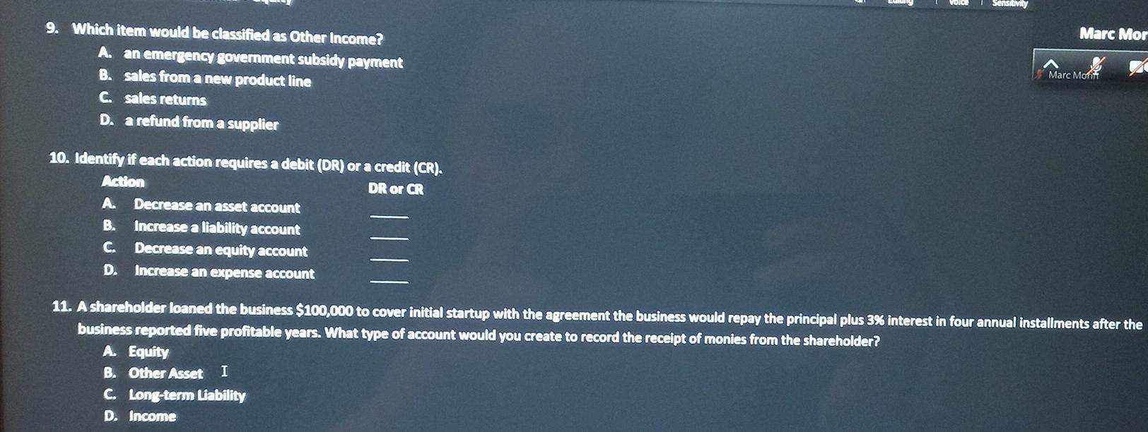 Solved Sensive Marc Mor 9. Which item would be classified as | Chegg.com