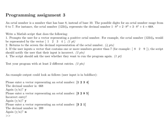 Solved Programming assignment 3 An octal number is a number | Chegg.com