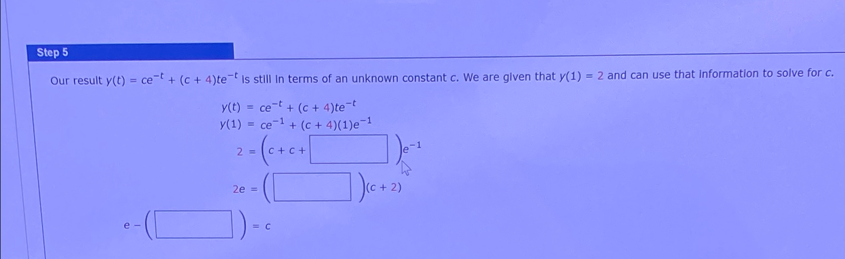 Solved Step 5our Result Y T Ce T C 4 Te T ﻿is Stlll In