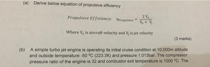 Solved (a) Derive below equation of propulsive efficiency 2 | Chegg.com