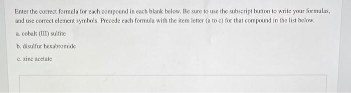 Solved Enter the correct formula for each compound in each | Chegg.com