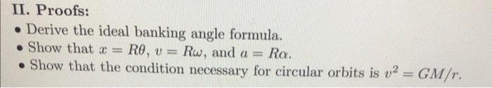 Solved II. Proofs: • Derive the ideal banking angle formula. | Chegg.com