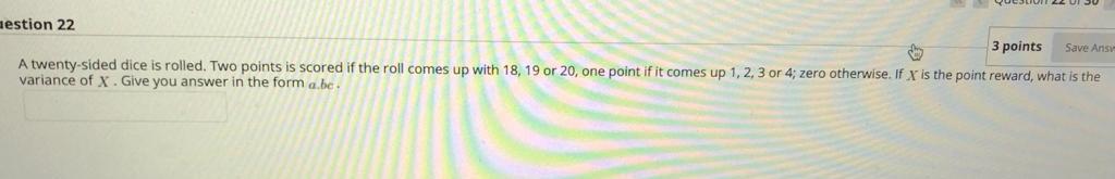Solved A twenty-sided dice is rolled. Two points is scored | Chegg.com