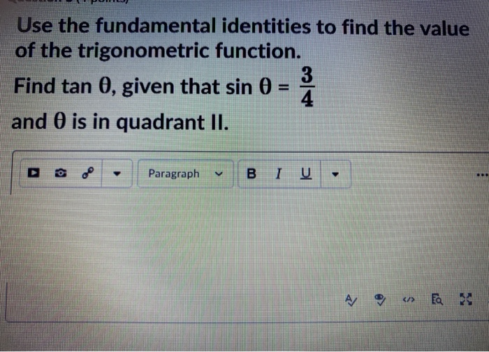Solved Use the fundamental identities to find the value of | Chegg.com