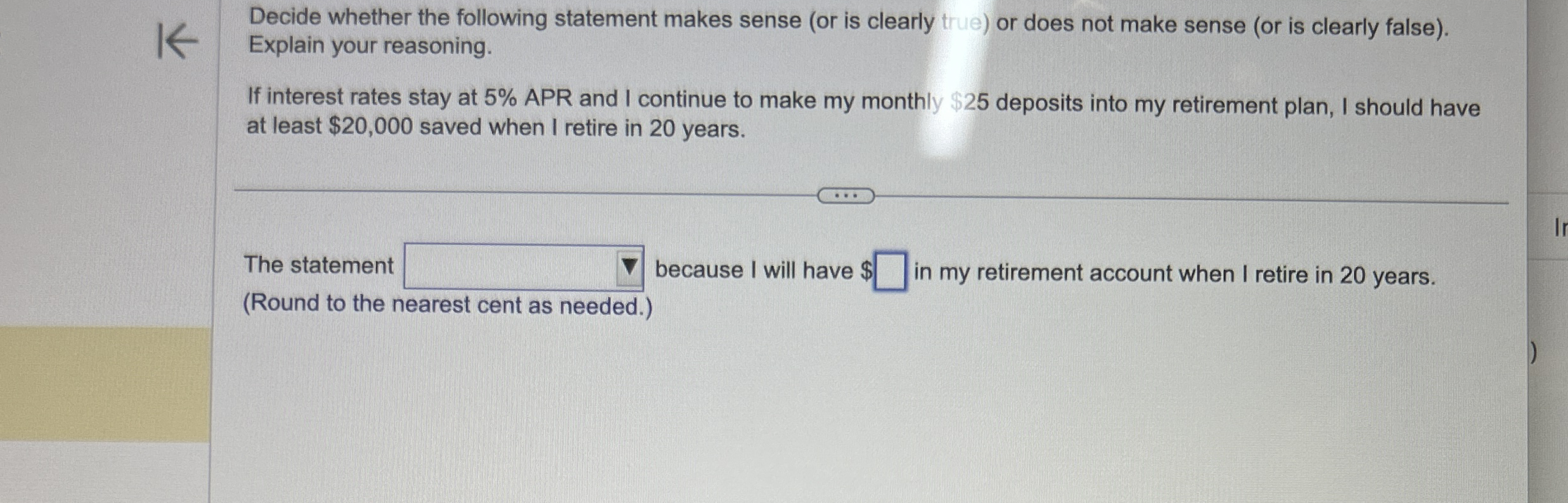 Solved Decide whether the following statement makes sense | Chegg.com