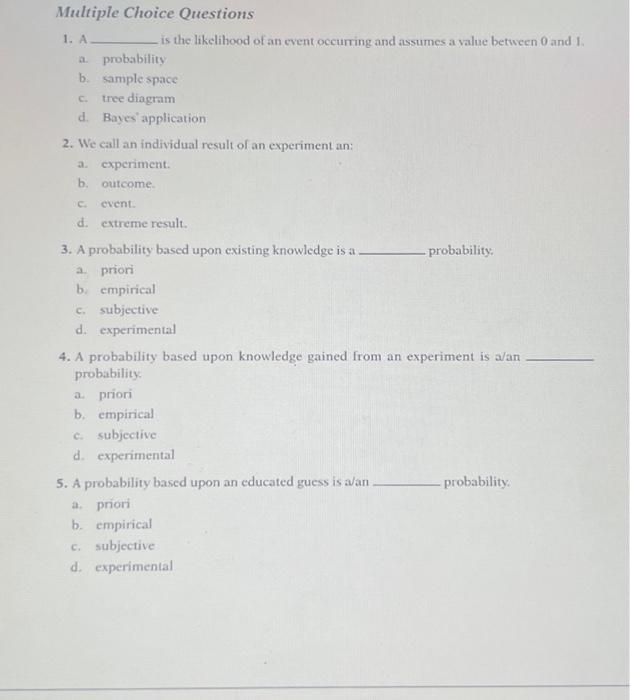 Solved 1. A. is the likelihood of an event occurring and | Chegg.com