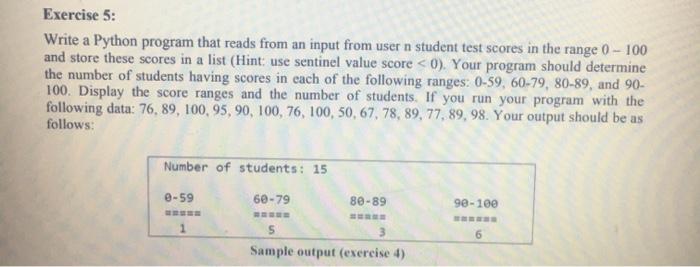 Solved Exercise 5: Write a Python program that reads from an | Chegg.com