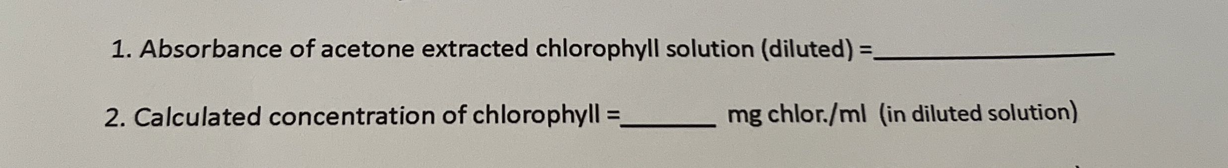 Solved Absorbance of acetone extracted chlorophyll solution | Chegg.com