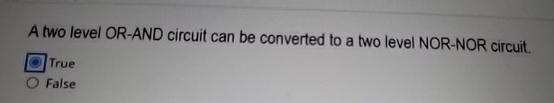 Solved A two level OR-AND circuit can be converted to a two | Chegg.com