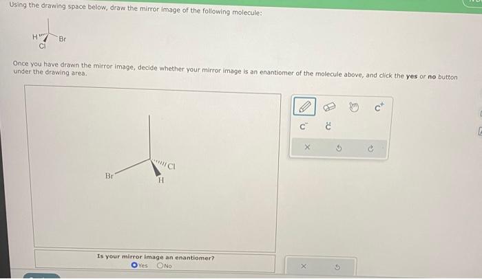 Solved Using the drawing space below, draw the mirror image | Chegg.com