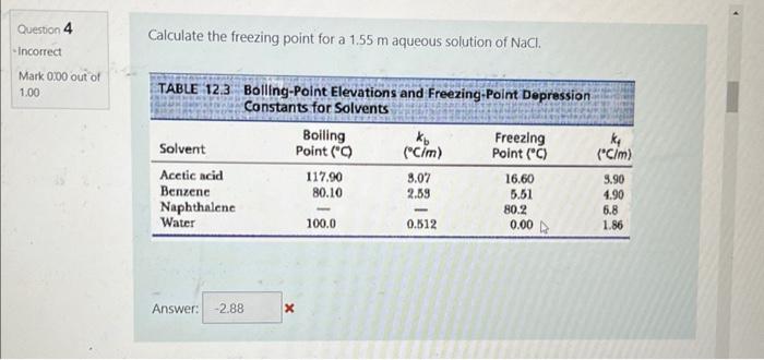 Solved Calculate the freezing point for a 1.55 m aqueous | Chegg.com