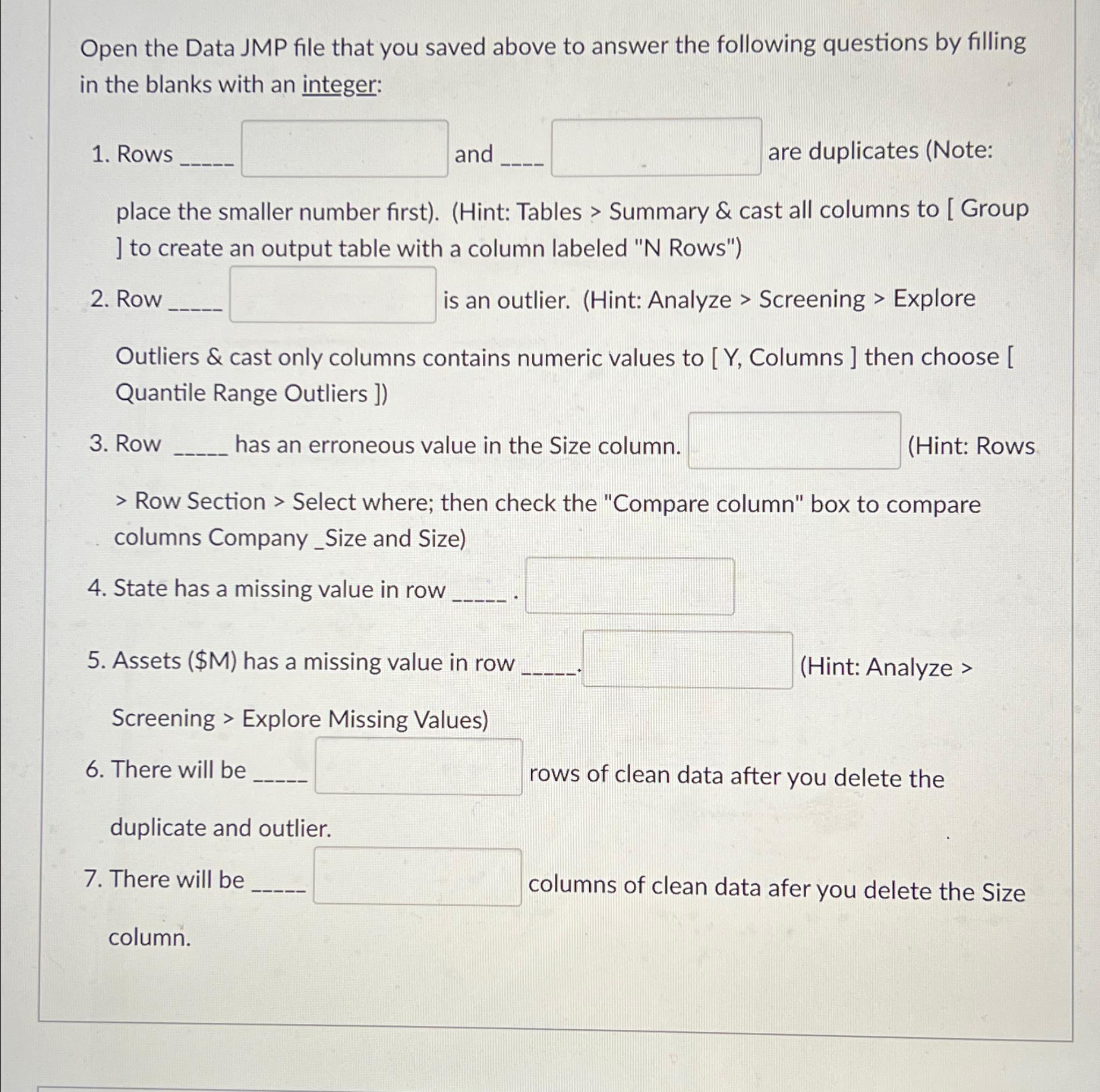 Solved Open the Data JMP file that you saved above to answer | Chegg.com