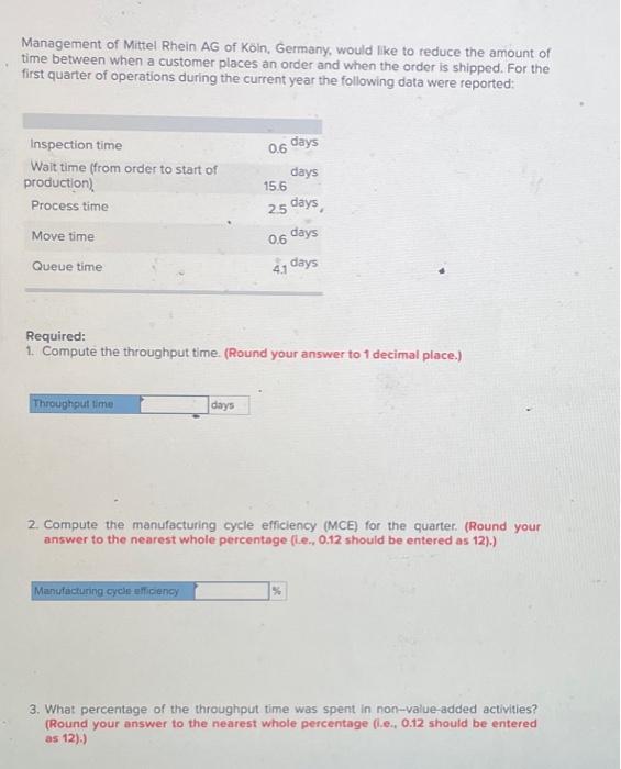 Solved Management of Mittel Rhein AG of Koin, Germany, would | Chegg.com