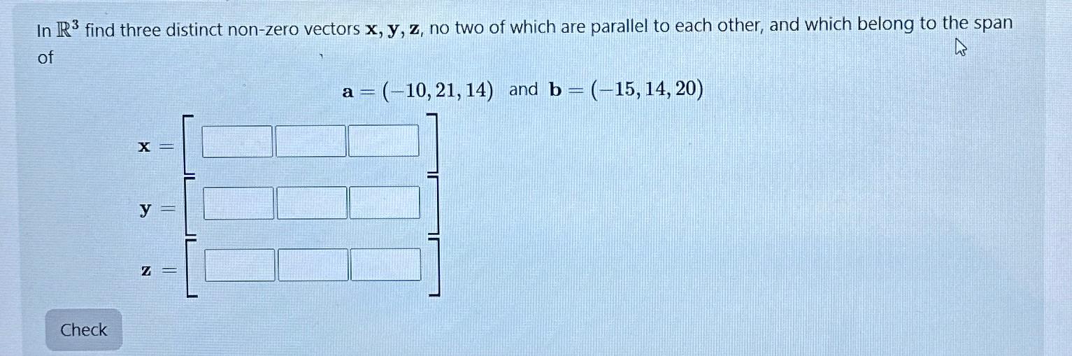 Solved In R3 ﻿find three distinct non-zero vectors x,y,z, | Chegg.com