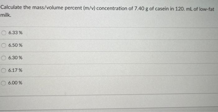 Solved Calculate the mass/volume percent (m/v) concentration | Chegg.com