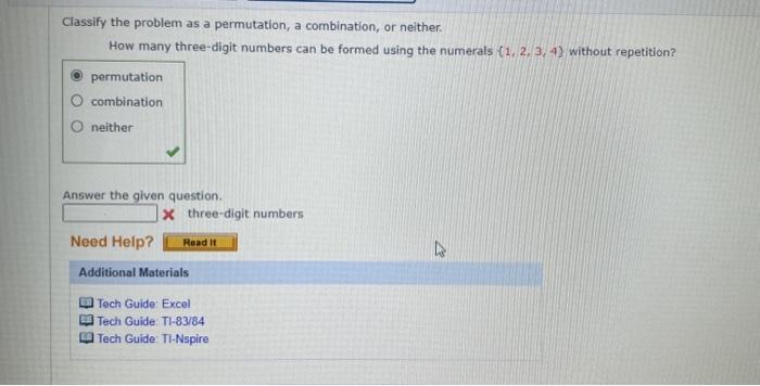 Solved Classify the problem as a permutation, a combination, | Chegg.com