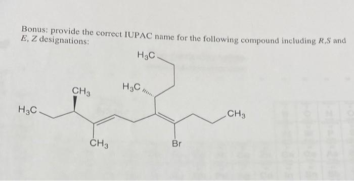 Solved Provide the correct IUPAC name for the following | Chegg.com