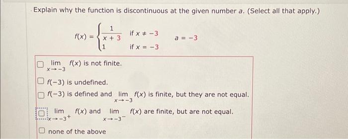 Solved Explain why the function is discontinuous at the | Chegg.com