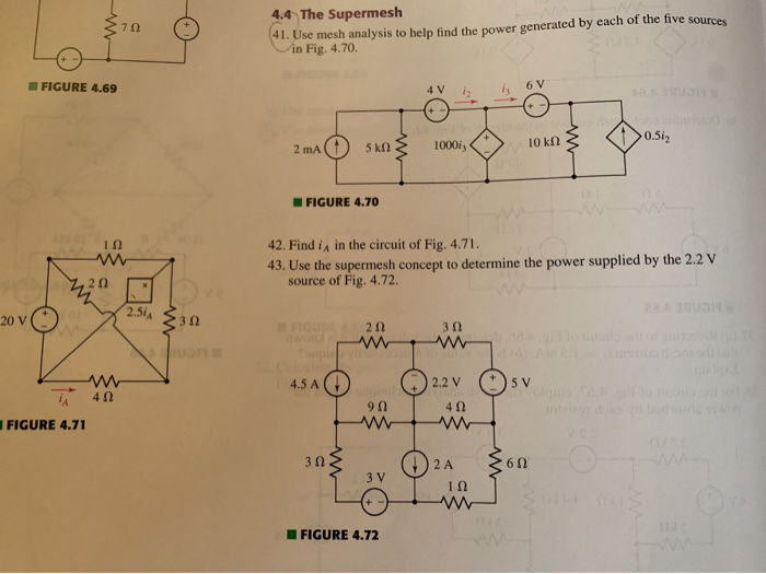 Solved 70 4.4 The Supermesh 41. Use mesh analysis to help | Chegg.com