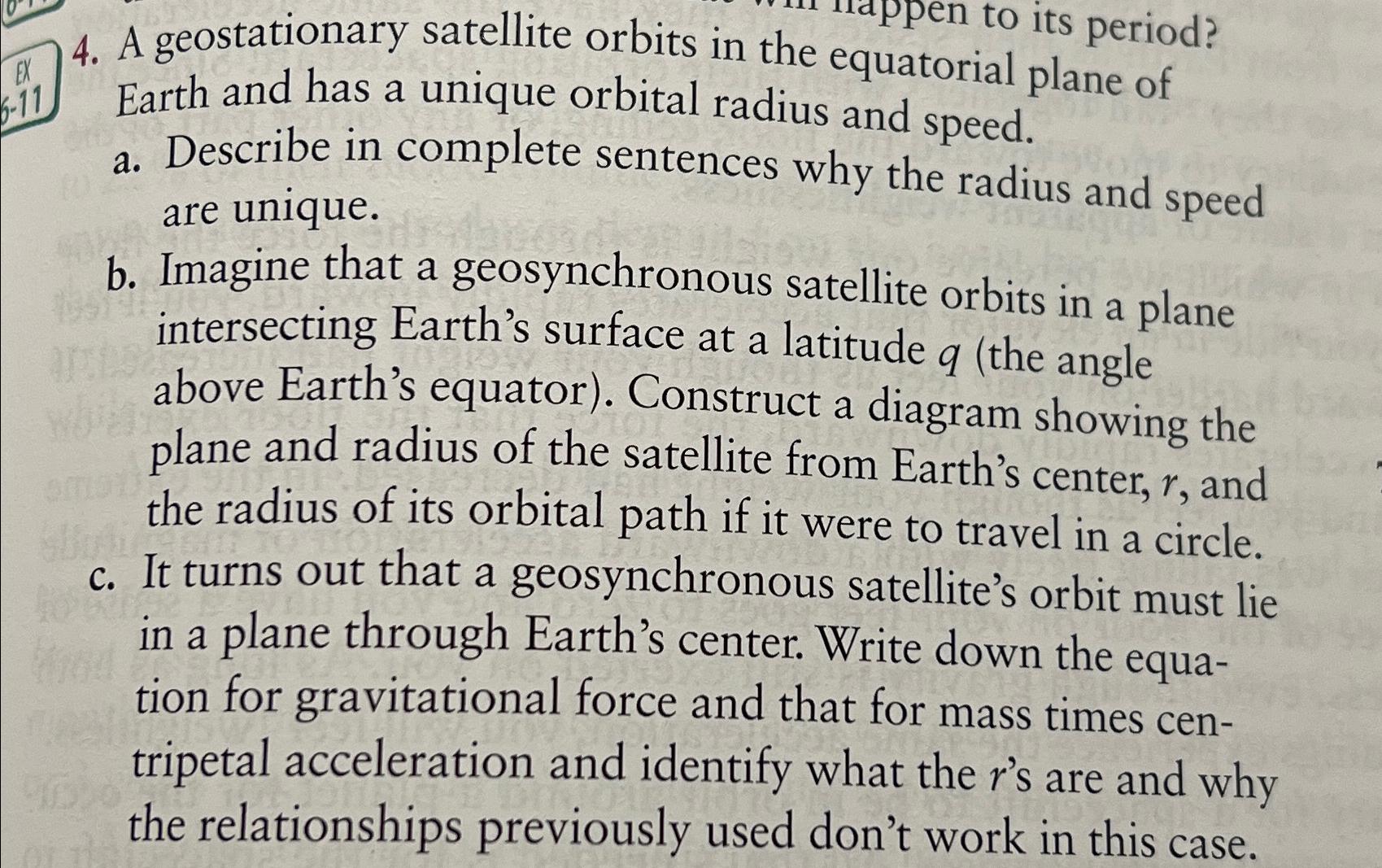 Solved A geostationary satellite orbits in the equatorial | Chegg.com