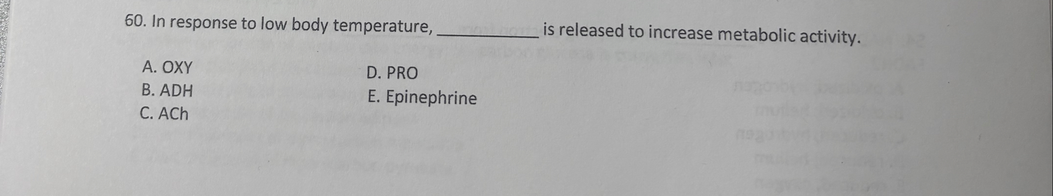 Solved In response to low body temperature, ﻿is released | Chegg.com