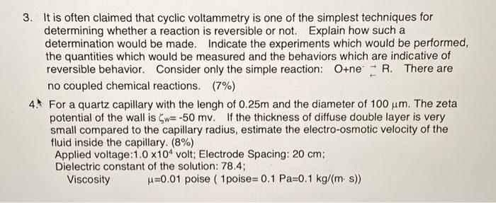 Solved 3. It is often claimed that cyclic voltammetry is one | Chegg.com