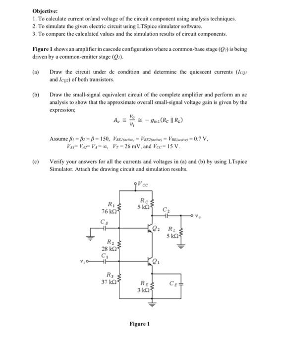 Figure 1 shows an amplifier in cascode configuration | Chegg.com