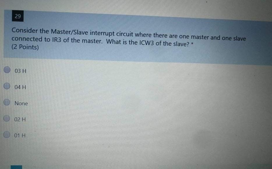 Solved 29 Consider the Master/Slave interrupt circuit where | Chegg.com Solved 29 Consider the Master/Slave interrupt circuit where | Chegg.com