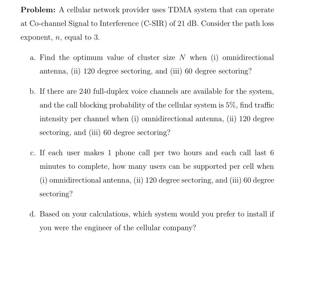 Problem: A cellular network provider uses TDMA system | Chegg.com
