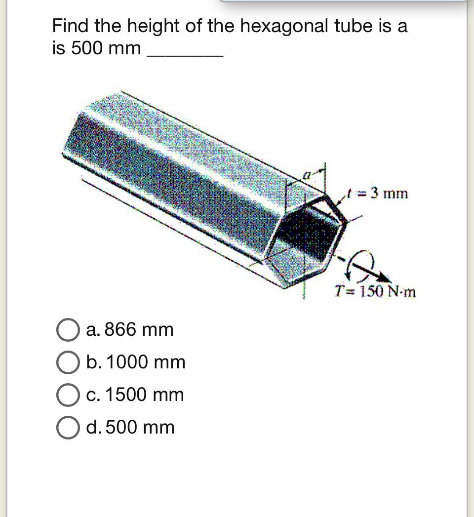 Solved Find the height of the hexagonal tube is ais | Chegg.com