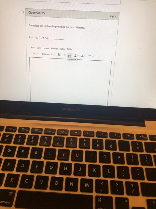 Solved Question 15 4 pts Complete the pattern by providing | Chegg.com