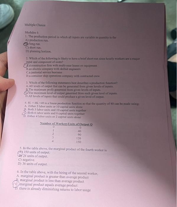 Solved Modules 6 1. The production period in which all | Chegg.com