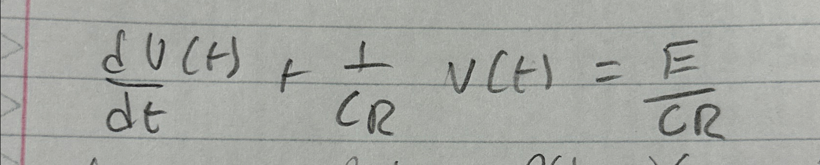 Solved Solve for V(t): dV(t)dt+1CRV(t)=ECR | Chegg.com