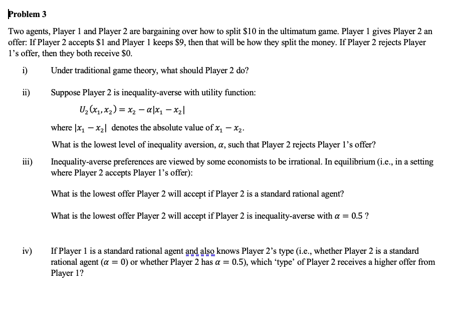 Solved Problem 3Two agents, Player 1 ﻿and Player 2 ﻿are | Chegg.com