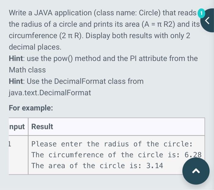 Solved Write a JAVA application (class name: Circle) that | Chegg.com
