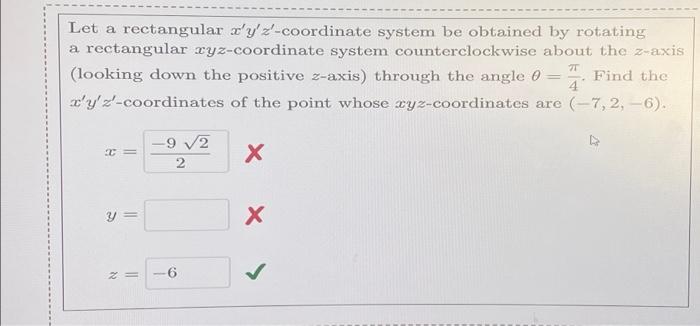 Solved Let a rectangular x′y′z′-coordinate system be | Chegg.com